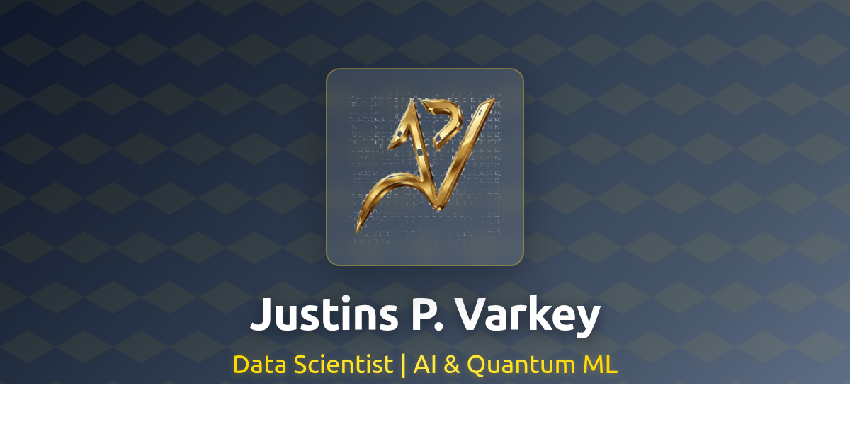 Justins P. Varkey | Data Scientist